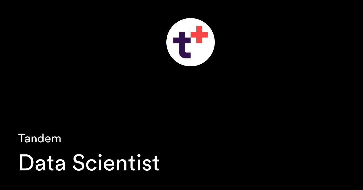 Data Scientist at Tandem