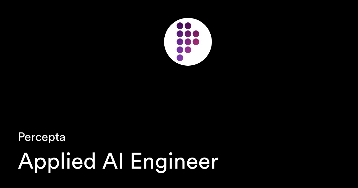 Applied AI Engineer at Percepta